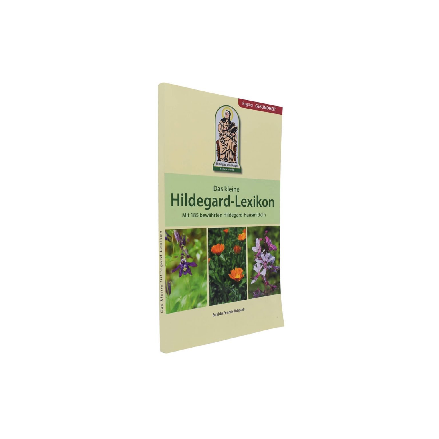 Das kleine Hildegard Lexikon - allesNATUR.shop